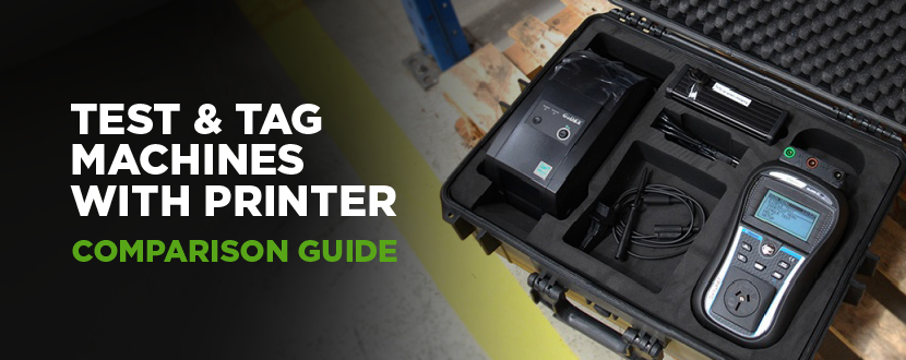 Test & Tag Printer Kits Compared - 2025 Buyer’s Guide